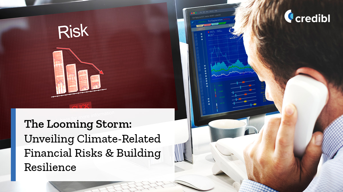 Understanding Climate-Related Financial Risks: Building Resilience for ...