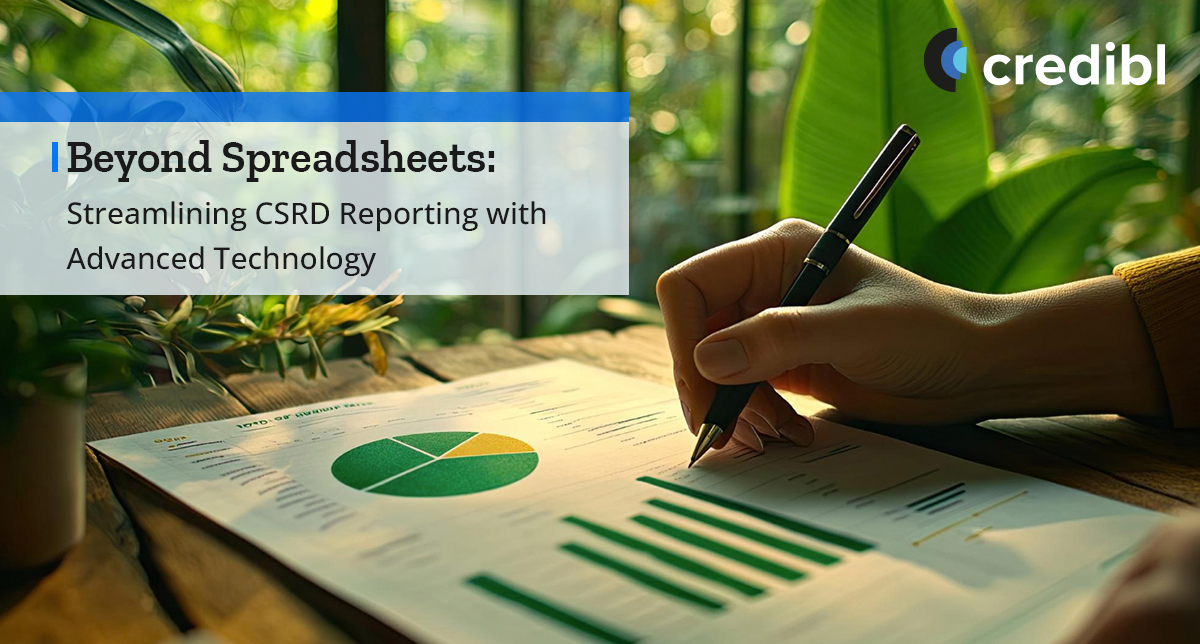 Streamline CSRD Compliance: Moving Beyond Excel with Advanced ESG Software - Credibl